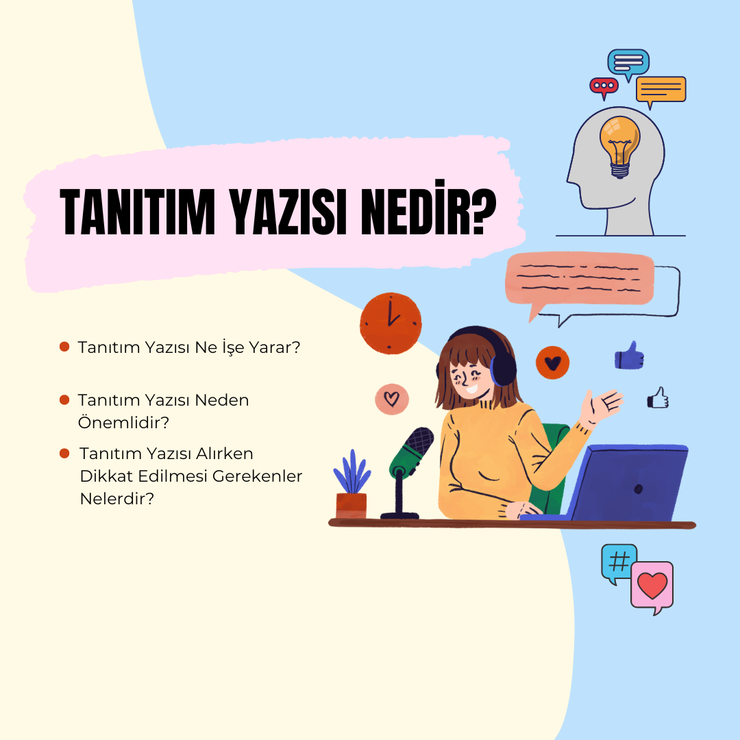 Tanıtım Yazısı Nedir? Tanıtım Yazısı Ne İşe Yarar?